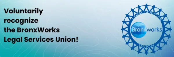 BronxWorks Legal Services Department Union Members Condemn Management’s ...