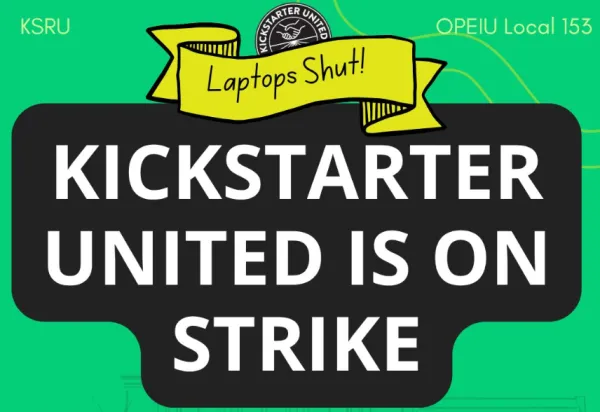 Kickstarter United Workers On Strike! | New York City Central Labor ...