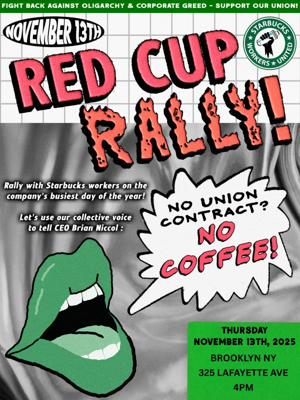 Red Cup Rally with Starbucks Workers United | New York City Central ...
