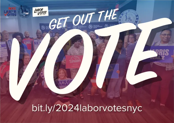 NYC Labor Votes: Get Out the #UnionStrong Vote! | New York City Central ...