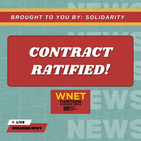 WGA East Members at WNET THIRTEEN Ratify New Union Contract | New York ...